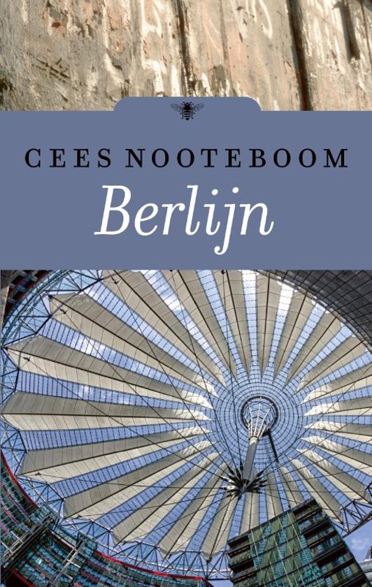 Berlijn | Cees Nooteboom | 2019 | 9789403157306 - Reisboekhandel De ...