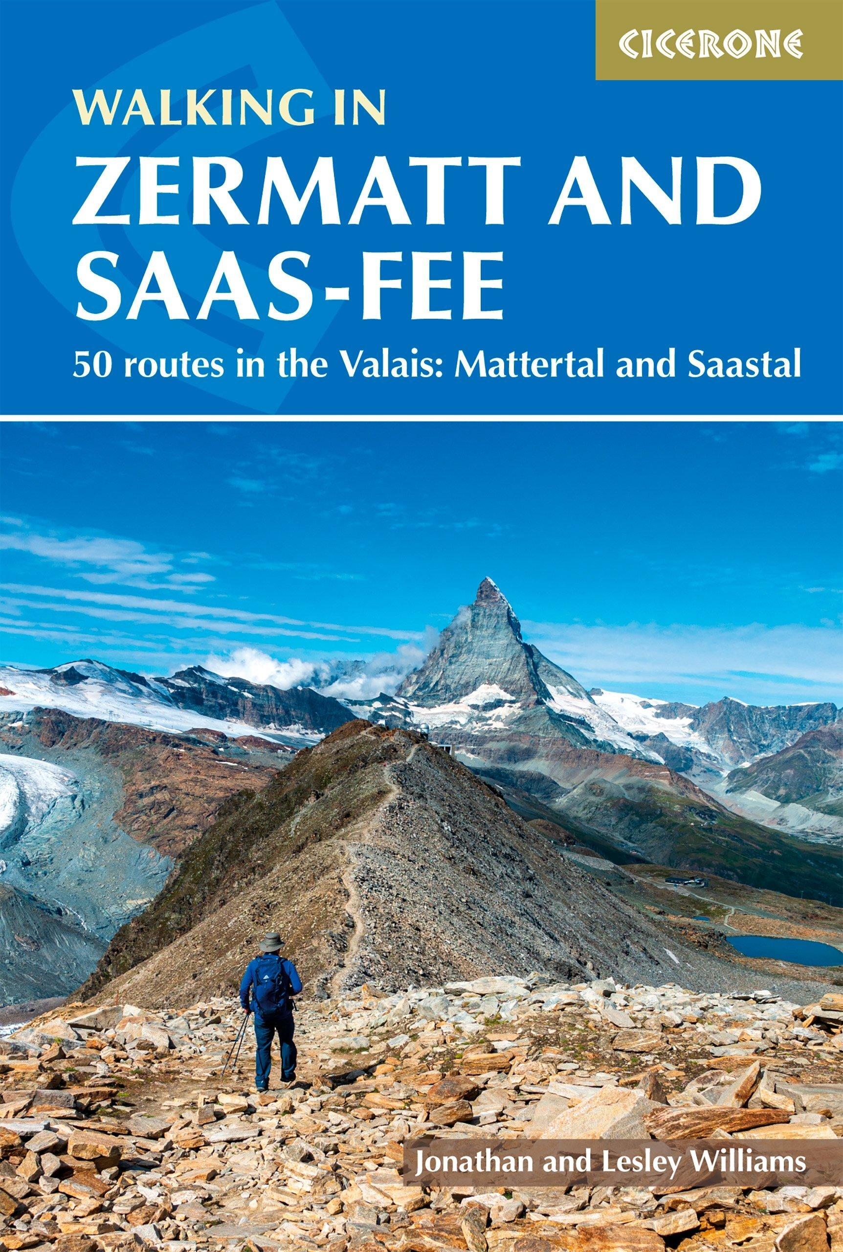 wandelgids Zermatt and Saas-Fee, Walking in - 50 routes in the Valais ...
